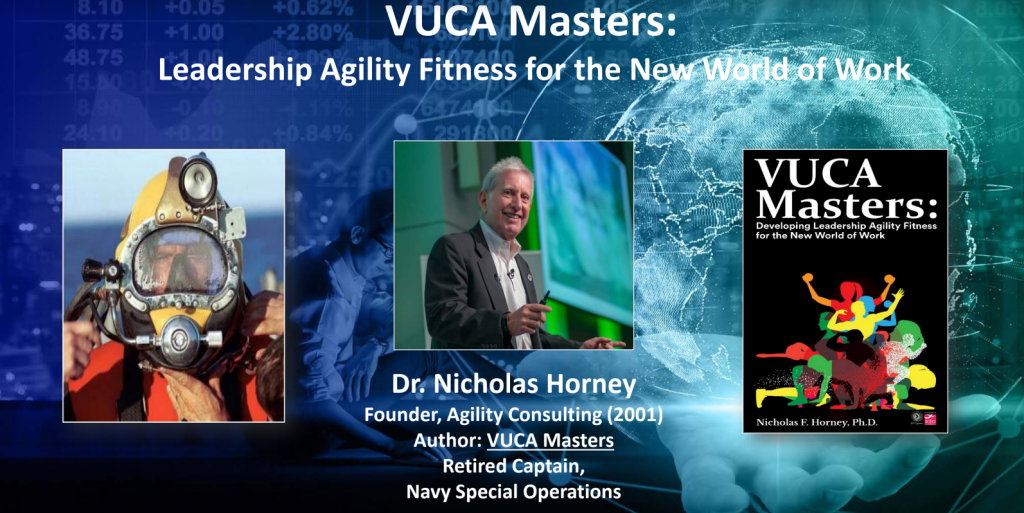 VUCA Masters and Leadership Agility - MunWai Consulting